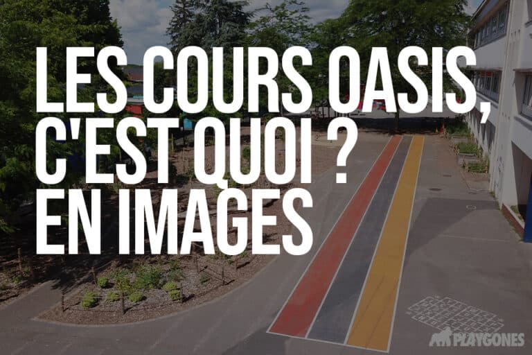 Les Cours Oasis, c'est quoi ? - PLAYGONES - Aménageur Créatif Ludique ...